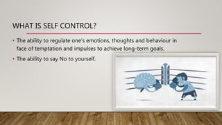 Self control | PPTX