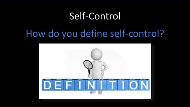 Self control slide presentation | PPTX
