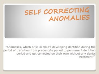 Self correcting anomalies | PPTX