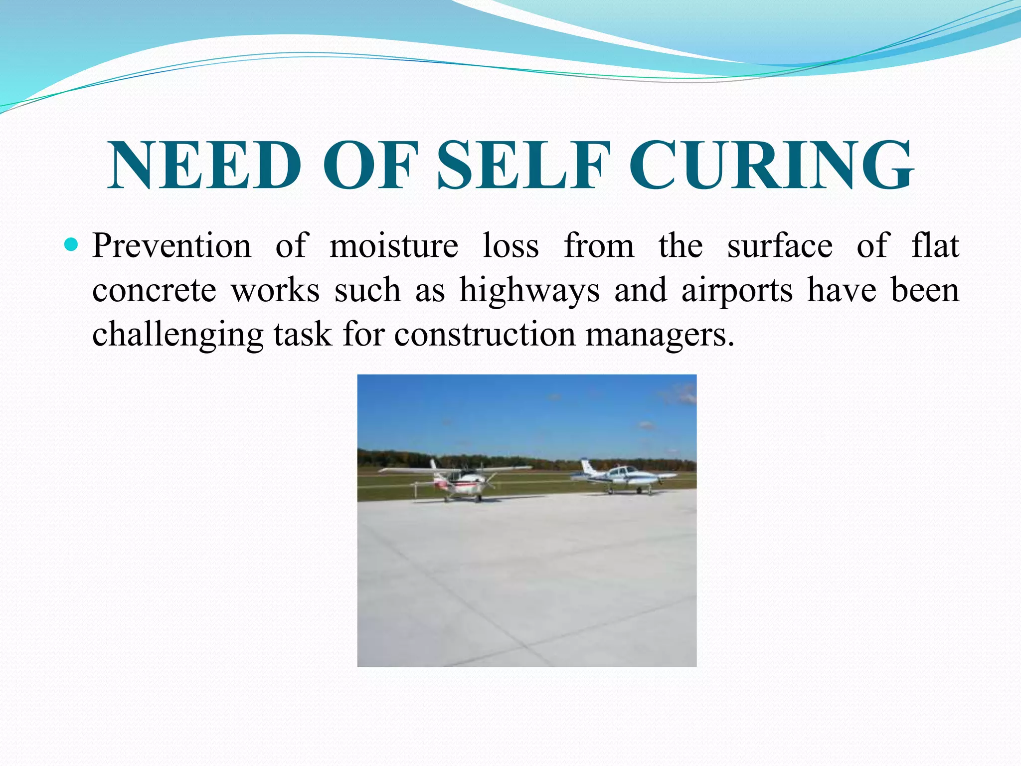 Self curing concrete | PPTX