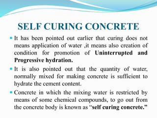 Self curing concrete | PPTX
