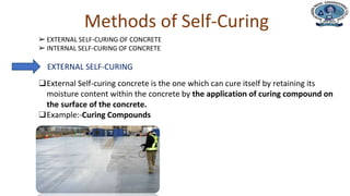 Self curing concrete | PPTX