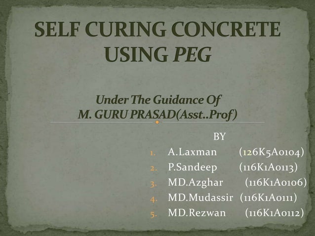 Self curing concrete using peg | PPTX | Chemistry | Science