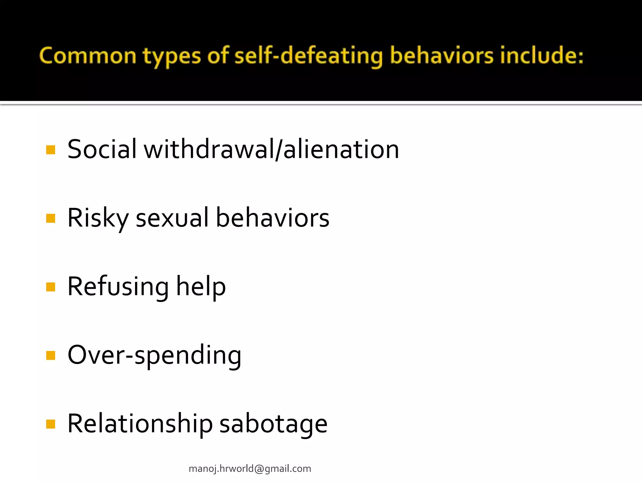 Self defeating behaviour | PPTX