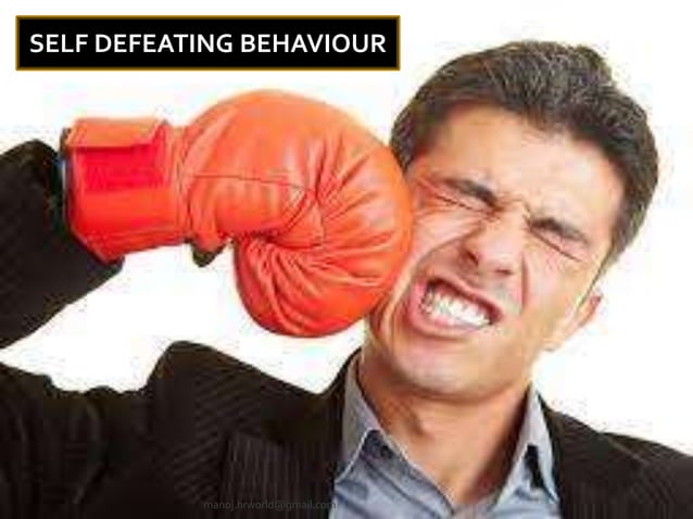 Self defeating behaviour | PPTX