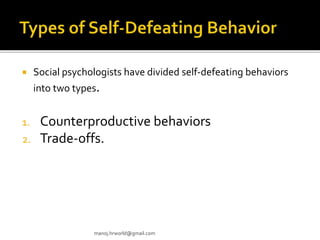 Self defeating behaviour | PPTX