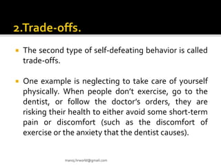 Self defeating behaviour | PPTX