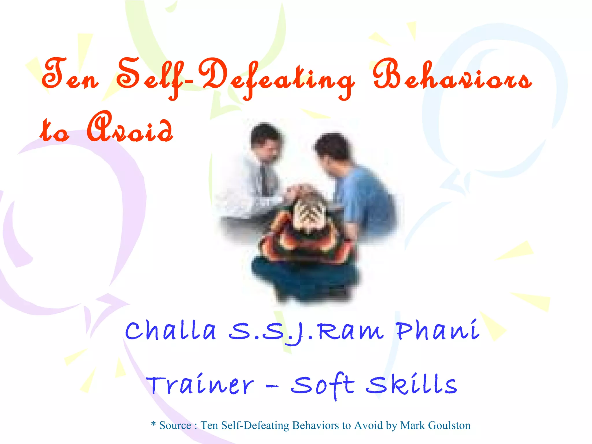 Self defeating behaviours | PPS