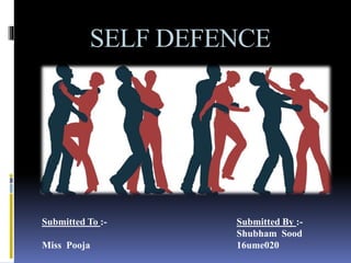Self defence ppt | PPT