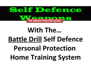 Self Defence Weapons | PPT