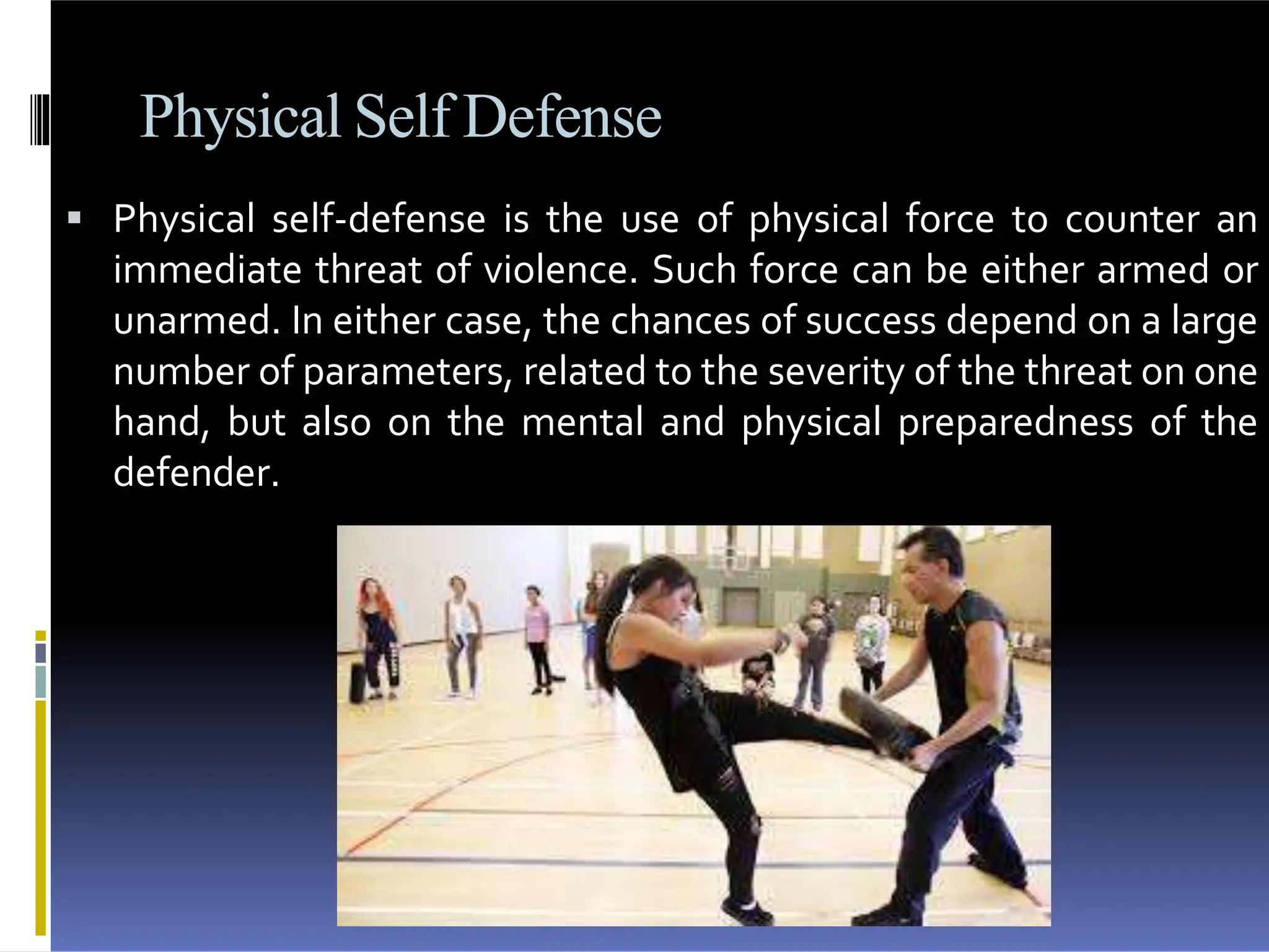 Self Defence with law of self defence01 .pptx