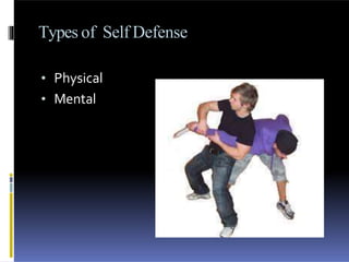 Self Defence with law of self defence01 .pptx