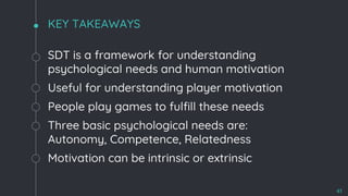 Self Determination Theory and Game Design | PPTX