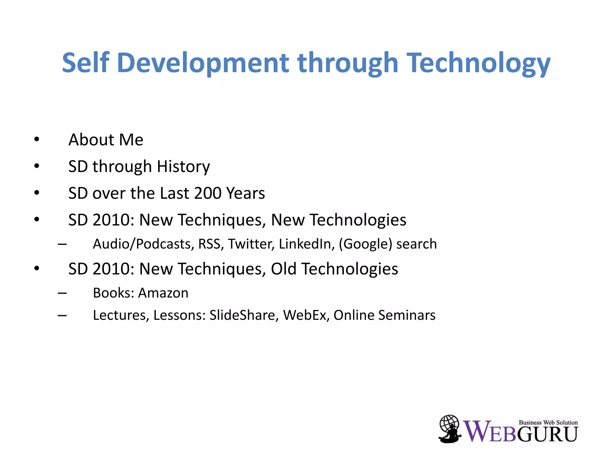 Self Development through Technology - Personal Growth & Learning in the ...