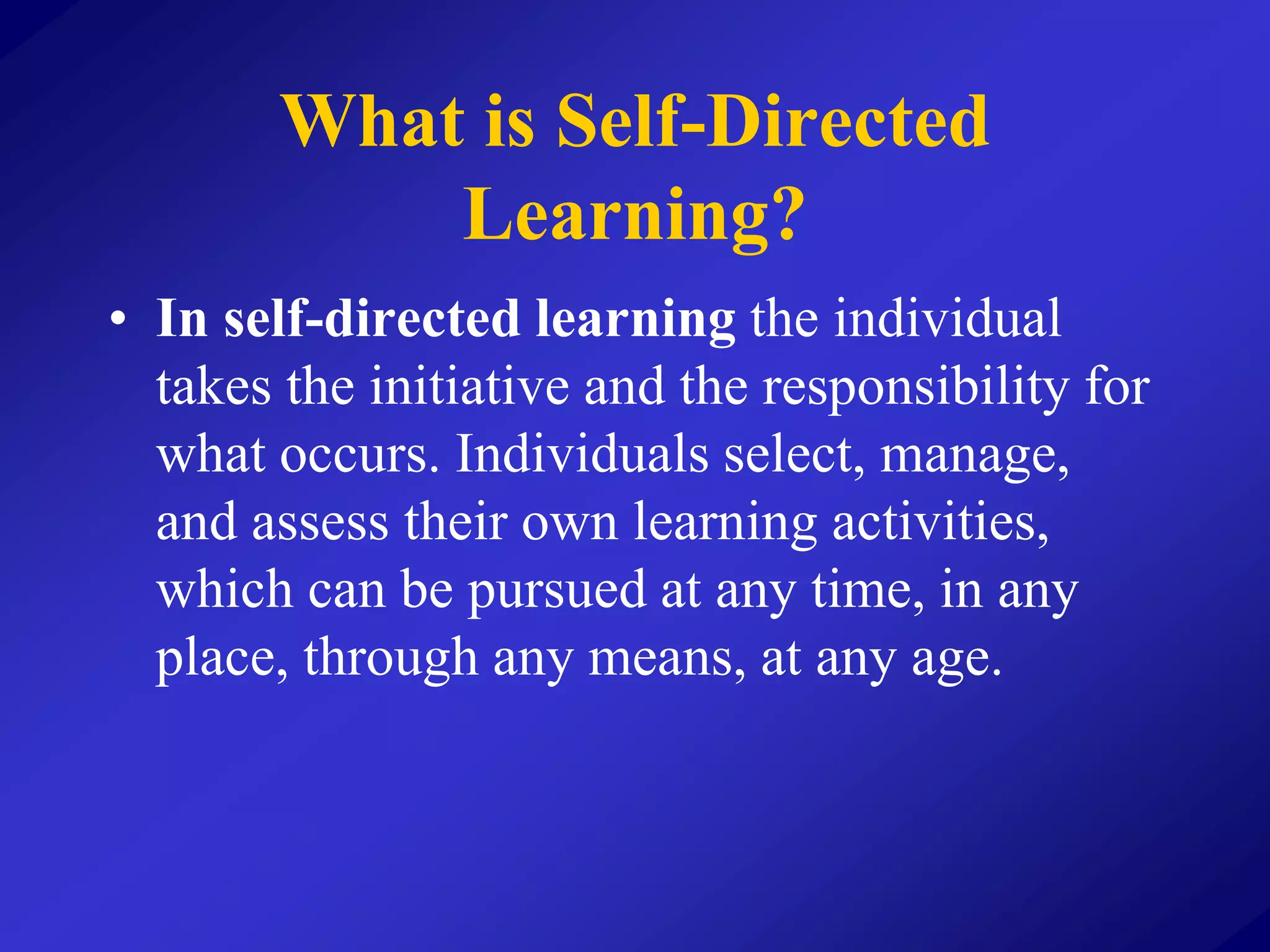 Self Directed Learning.ppt