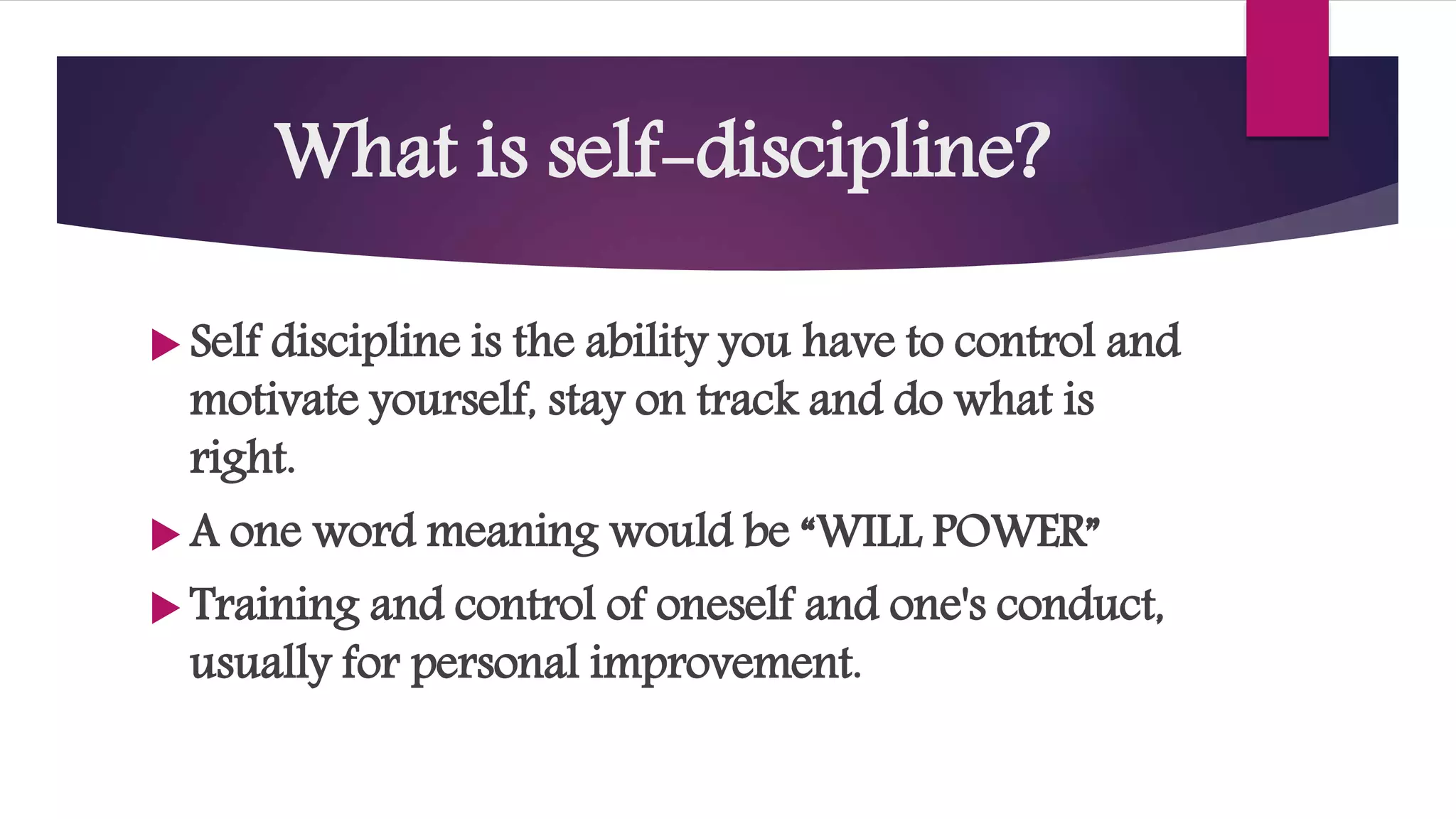Self discipline - Key to Success | PPTX