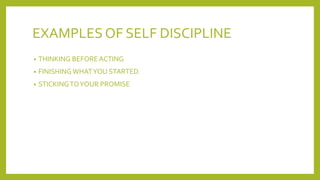 SELF DISCIPLINE.pptx