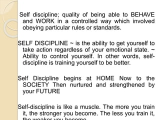 Self discipline in life | PPTX
