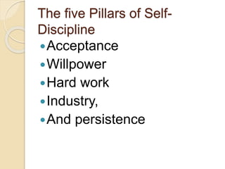 Self discipline in life | PPTX
