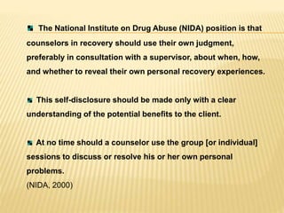 Self disclosure in addiction counseling: To tell or not to tell? | PPSX