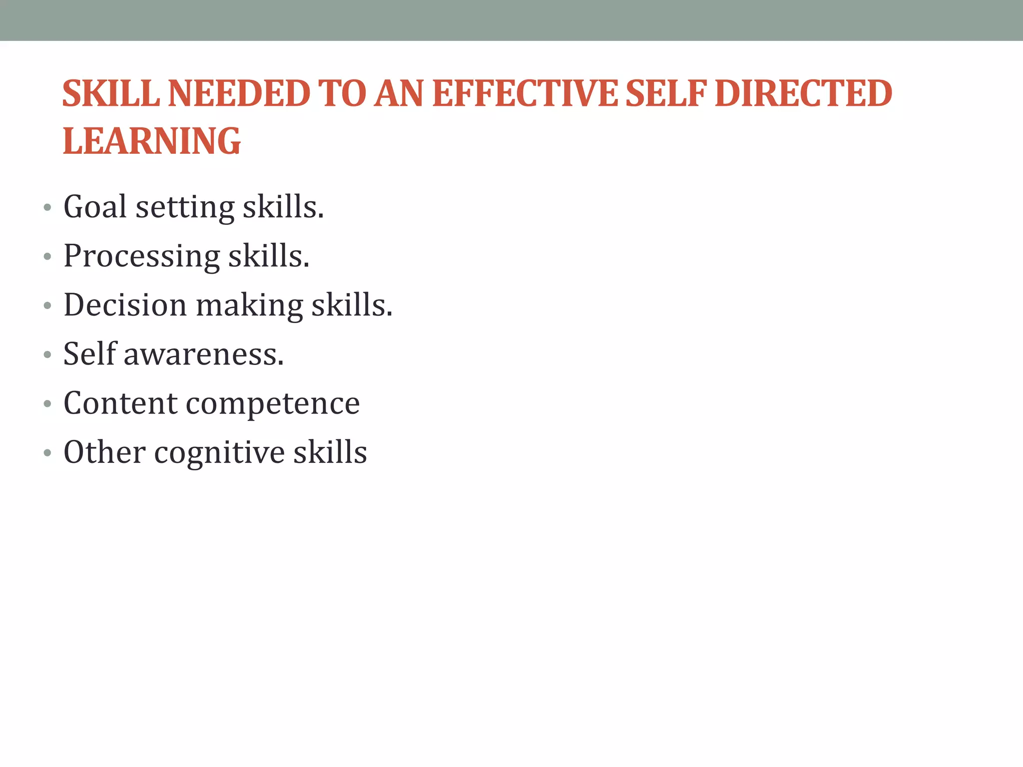 Self directed learning (SDL) | PPTX