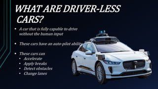 DRIVERLESS CARS.pptx