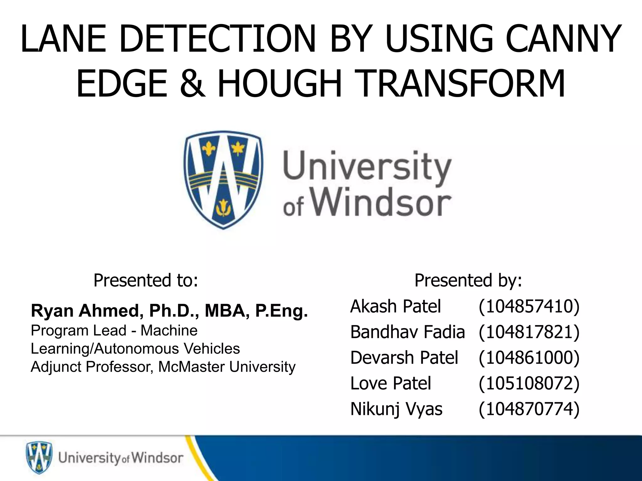 Lane detection by use of canny edge | PPT