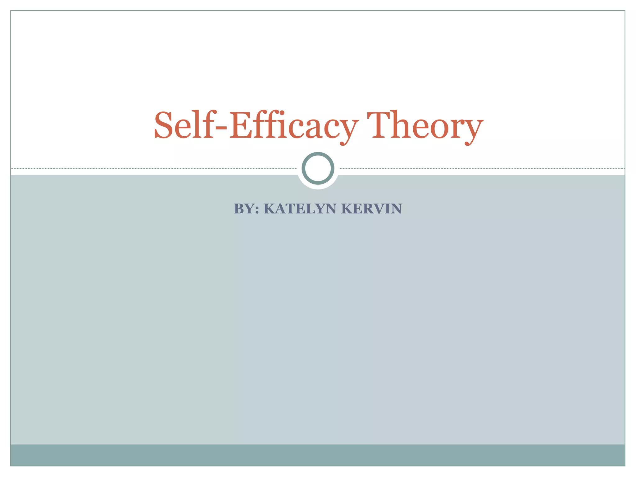 Self Efficacy Presentation | PPT