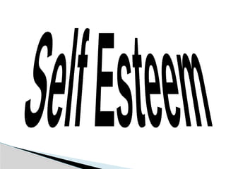 Self Esteem powerpoint fot kids better explained | PPTX