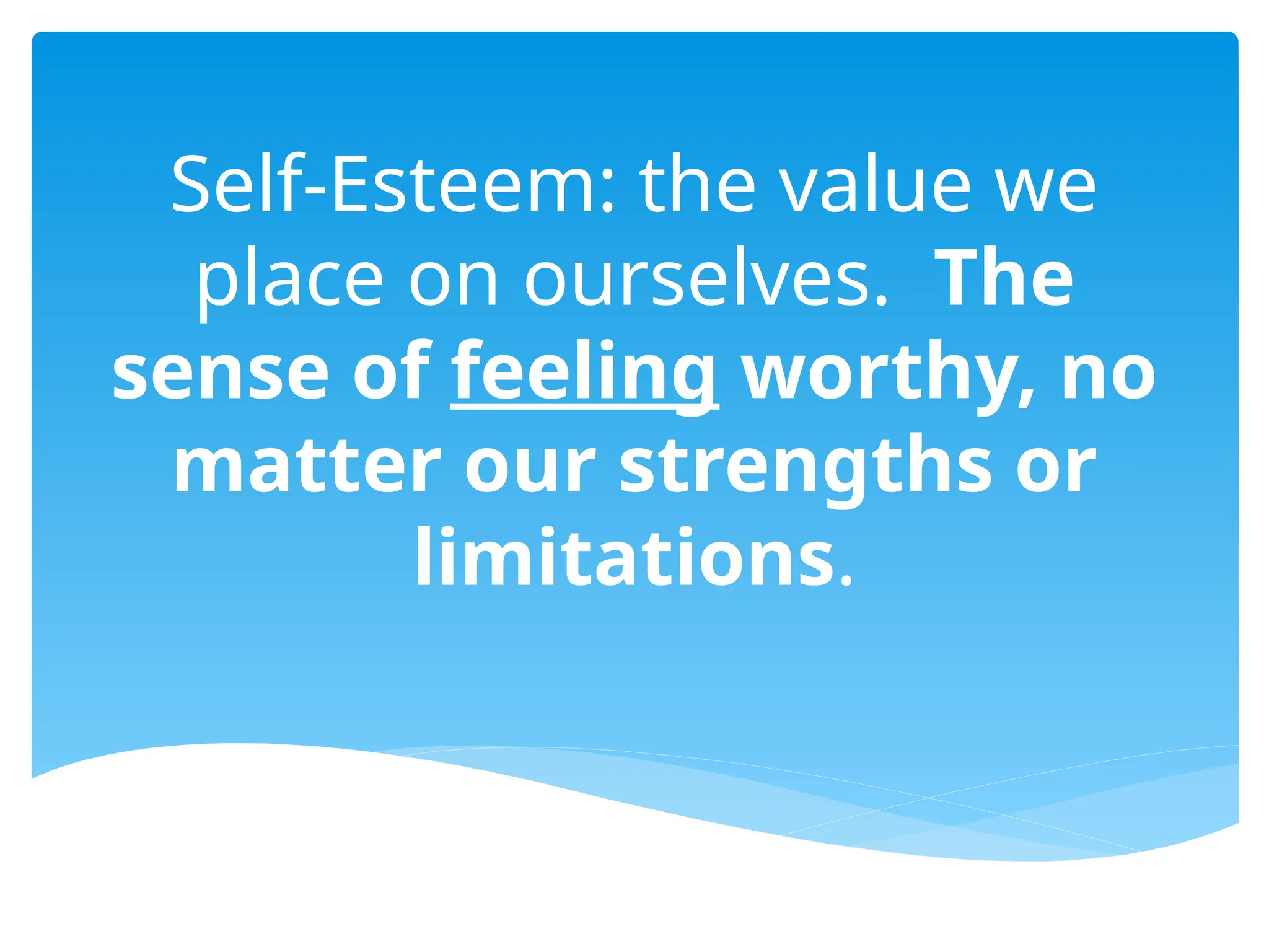 Self esteem for educational psychology Powerpoint.pptx