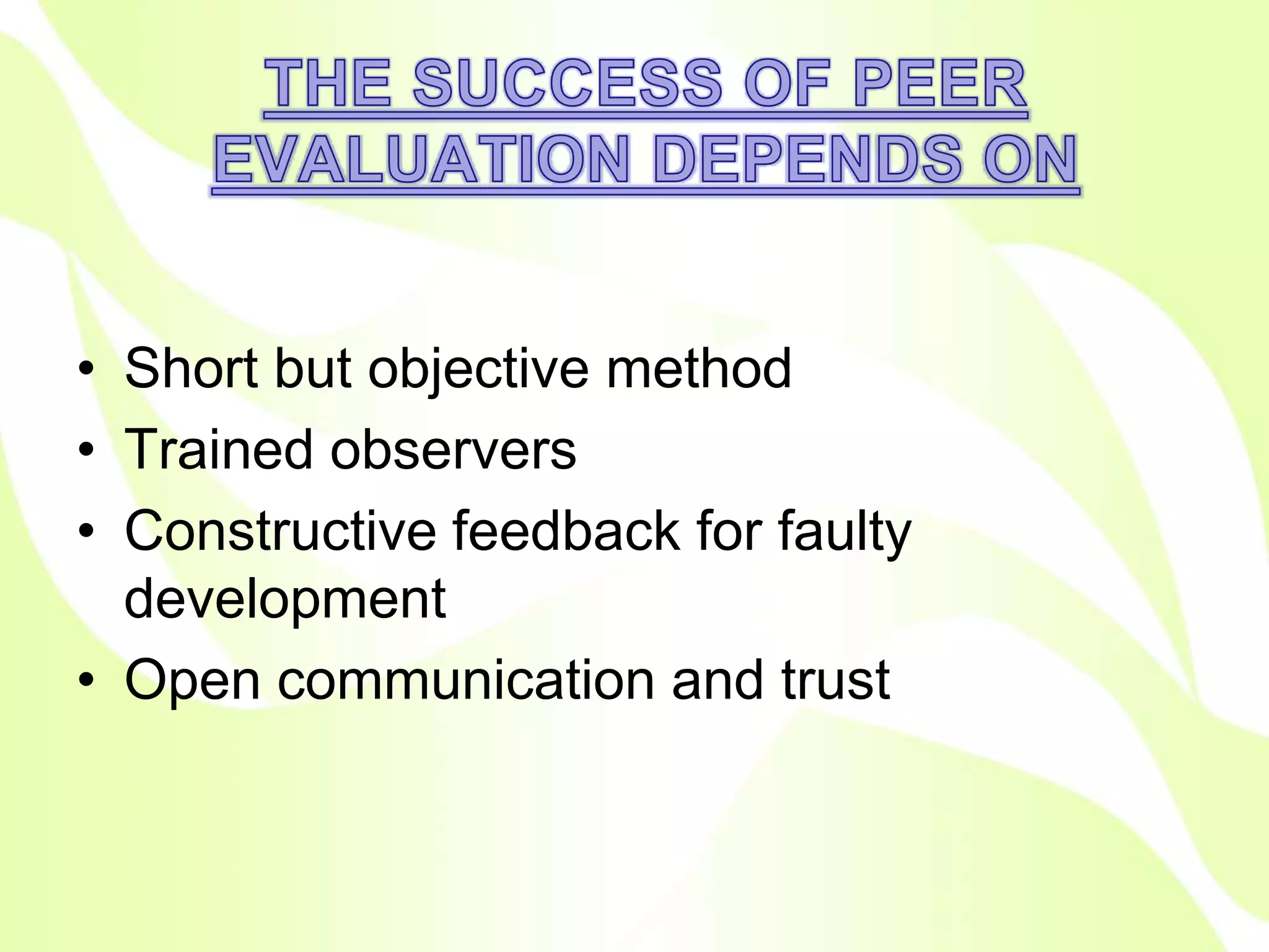 Self evaluation , peer evaluation, patient satisfaction ppt | PPTX