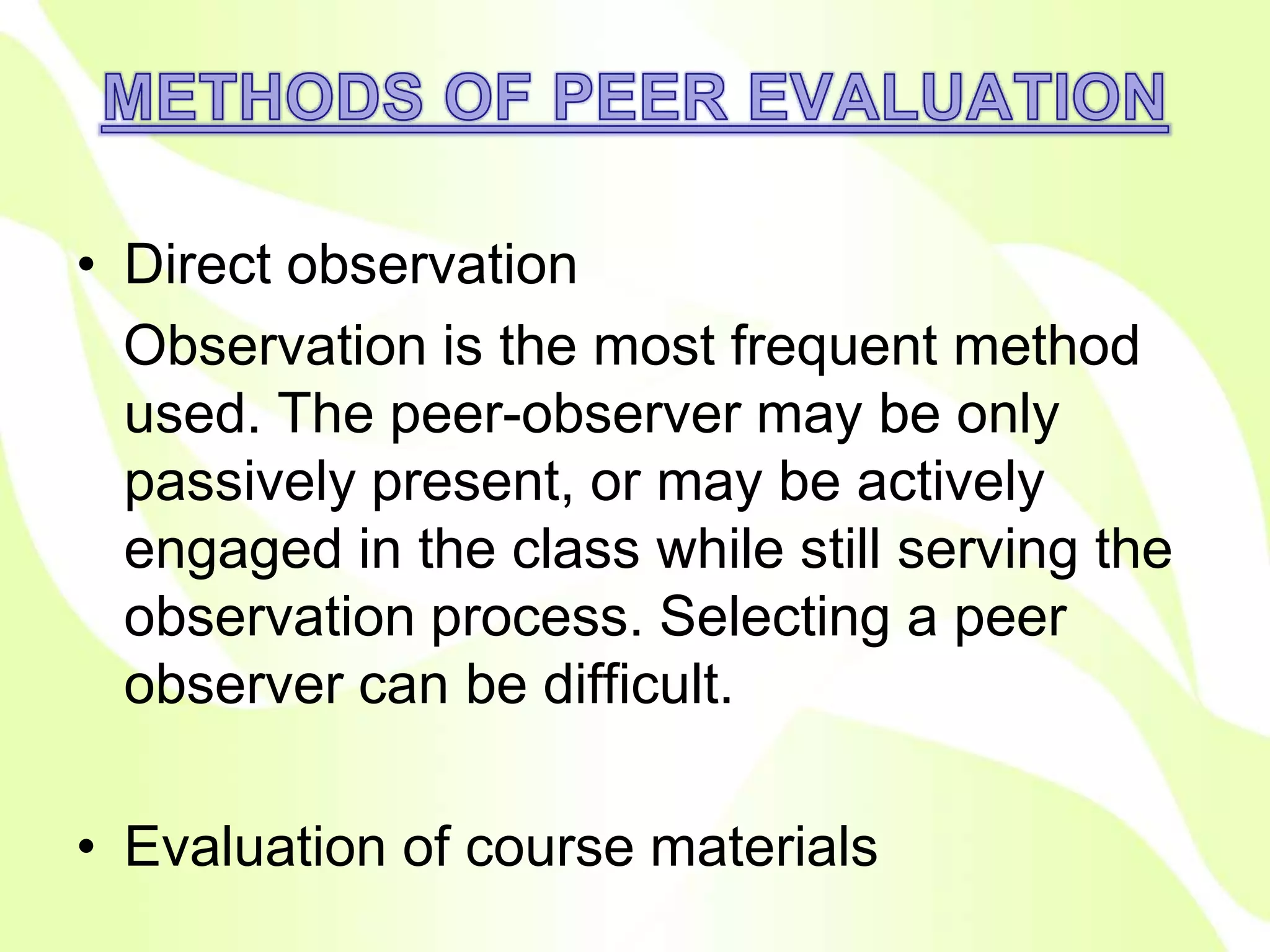 Self evaluation , peer evaluation, patient satisfaction ppt | PPTX