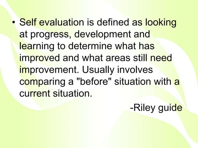 Self evaluation , peer evaluation, patient satisfaction ppt | PPTX