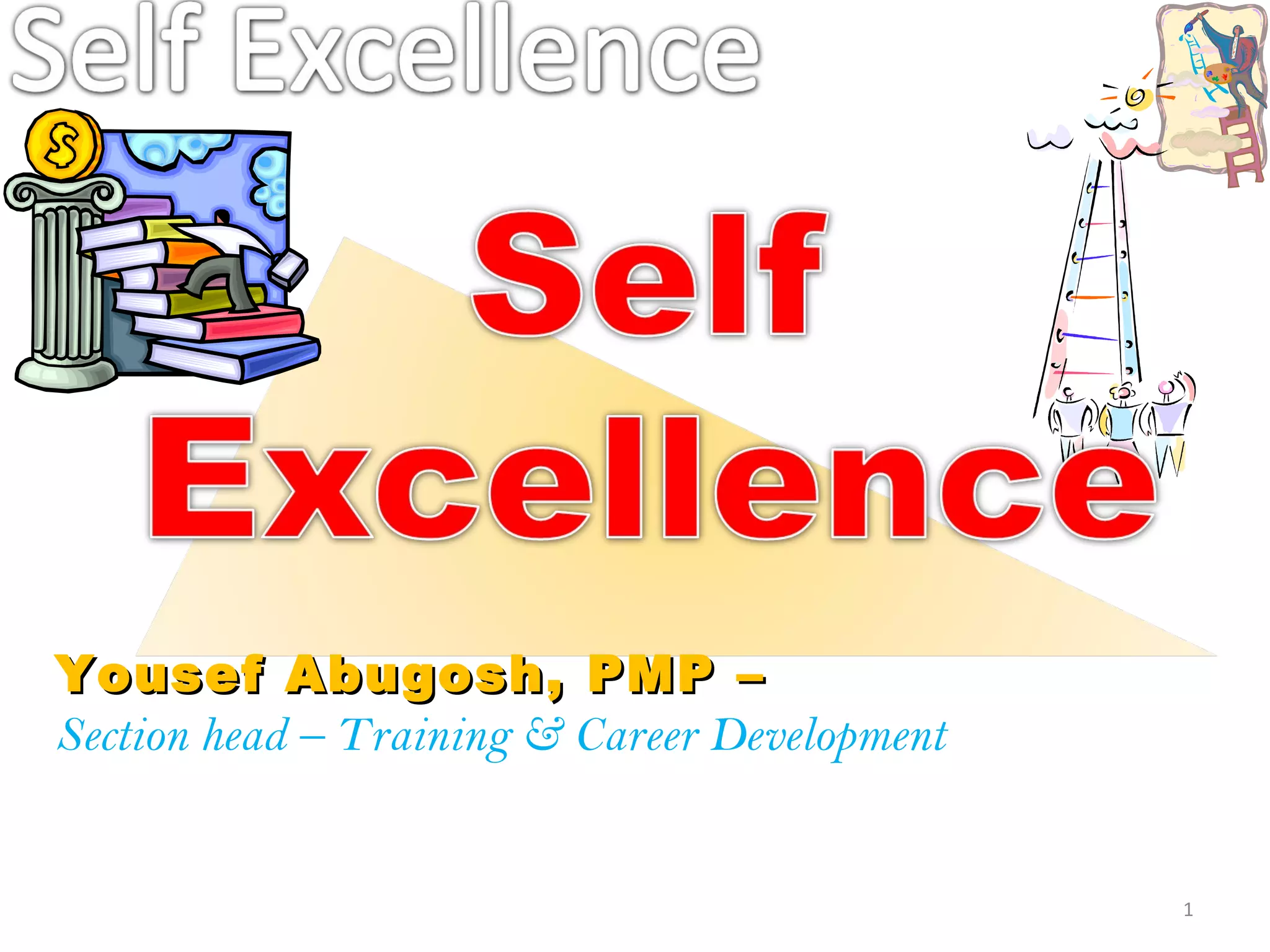 Self Excellence | PPT