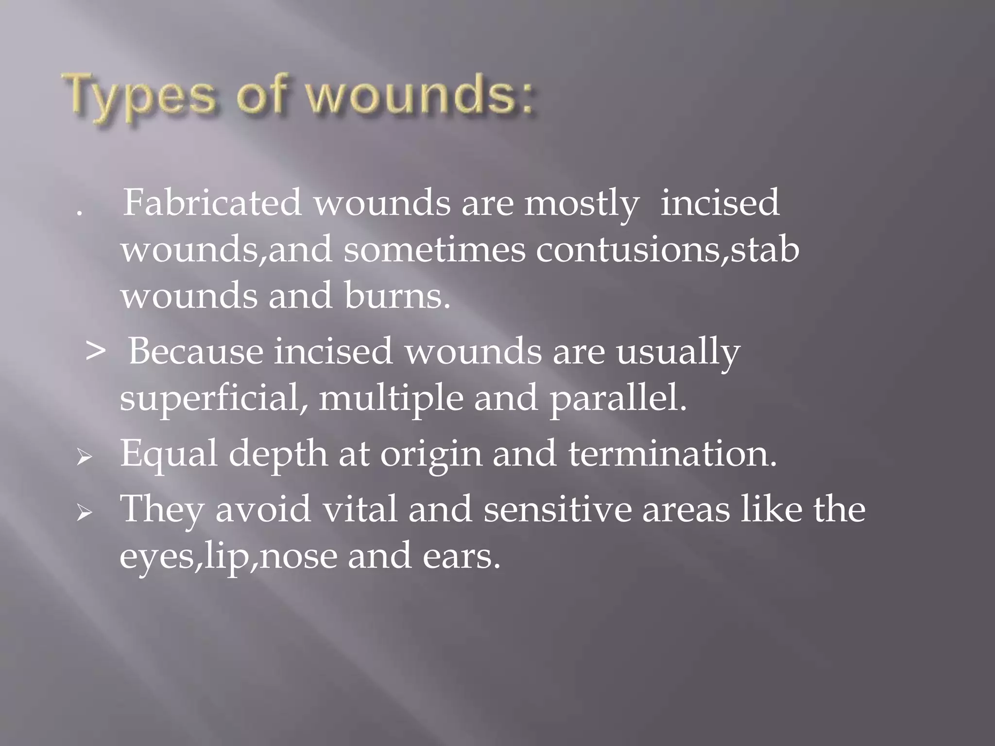 Self fabricated wounds | PPTX