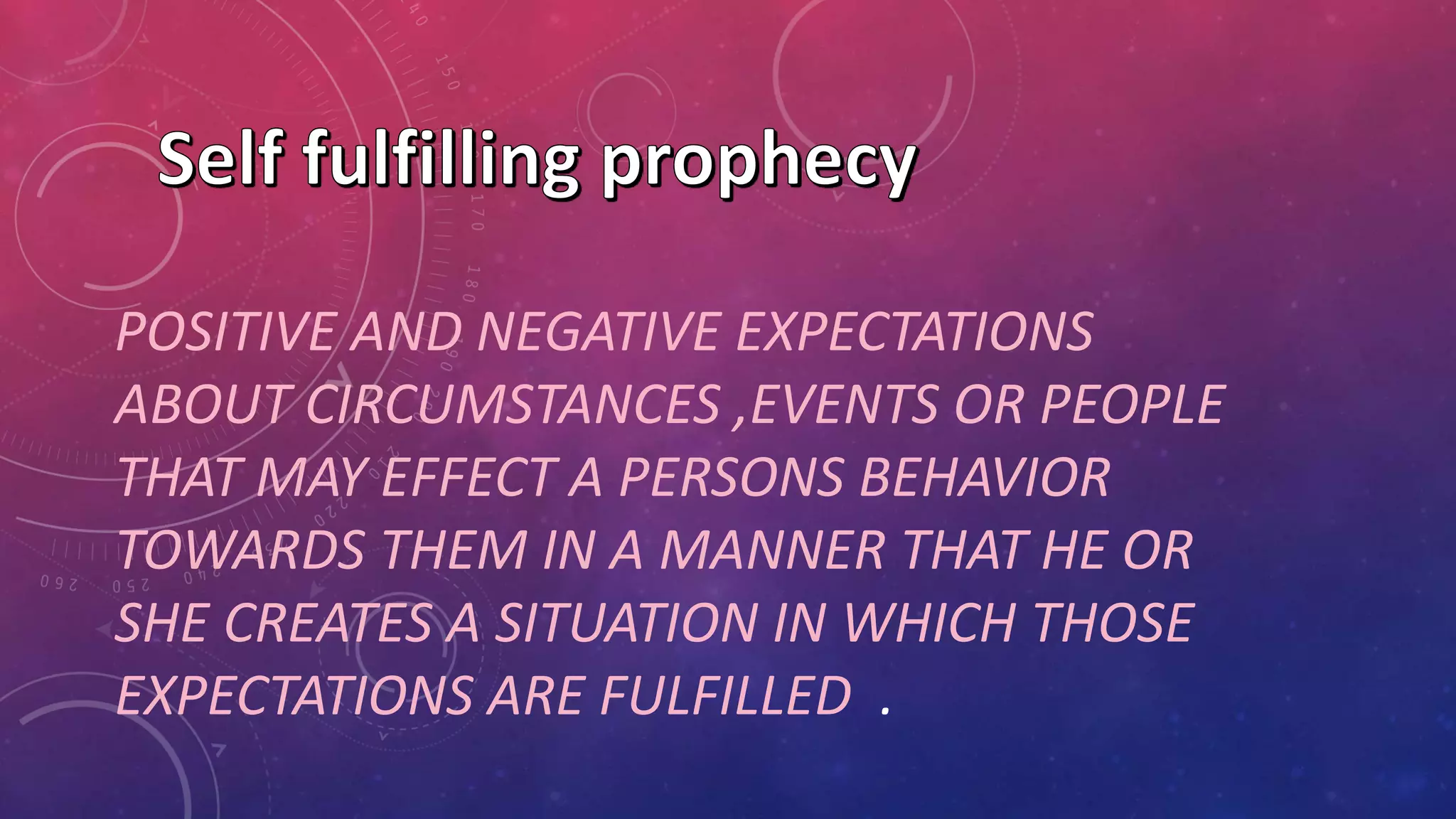 Self fulfilling prophecy | PPTX
