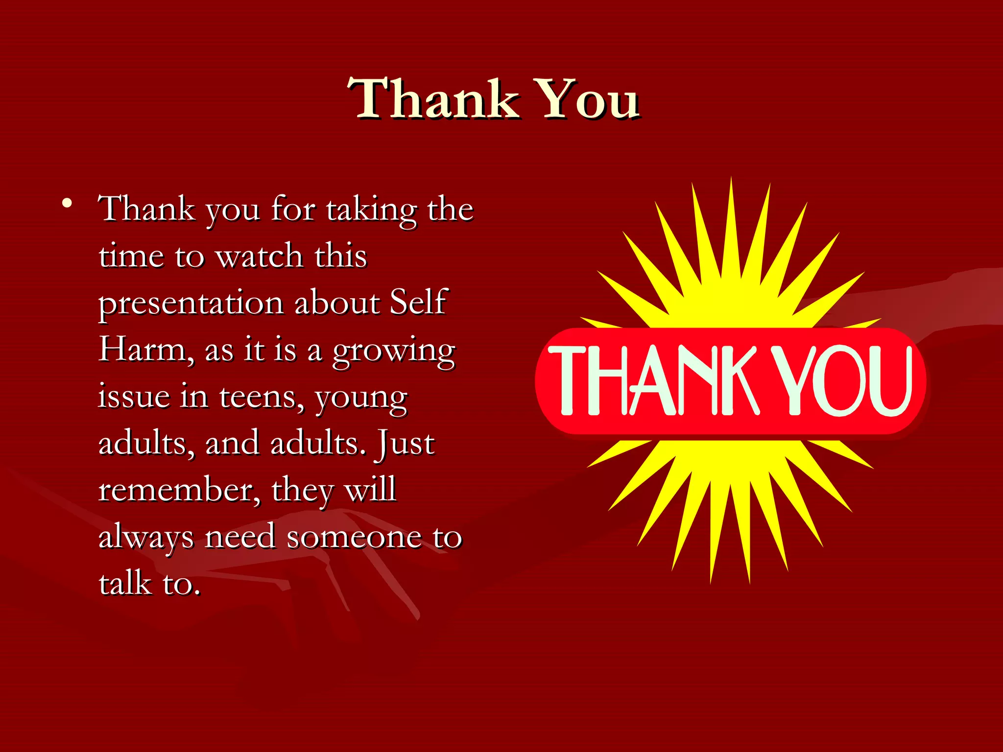 Self harm | PPT | First Aid | Injuries