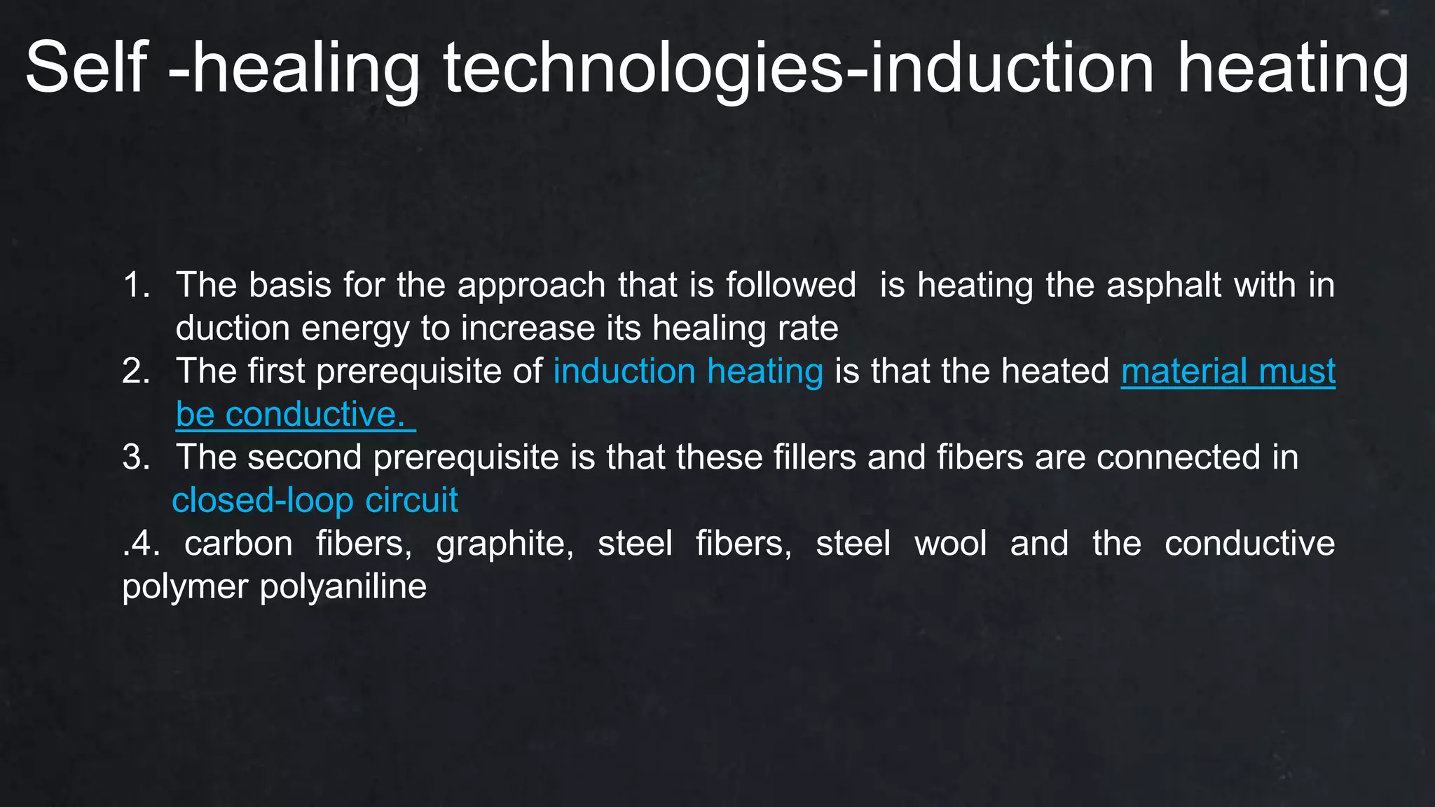 Self healing asphalt - new innovation | PPTX