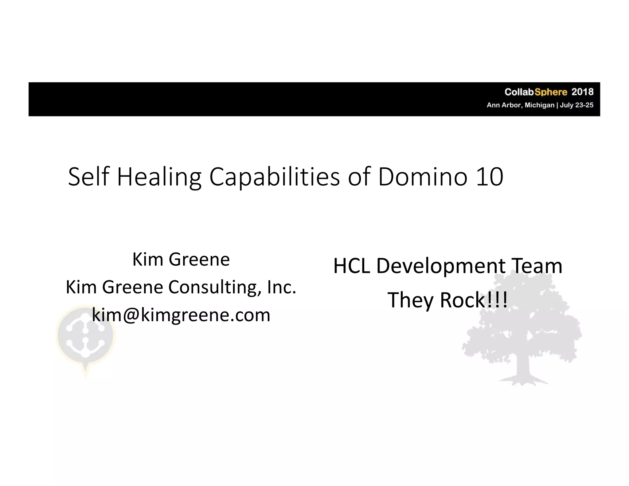 Self Healing Capabilities of Domino 10 | PDF