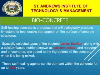Self healing concrete B.Tech Ppt | PPT