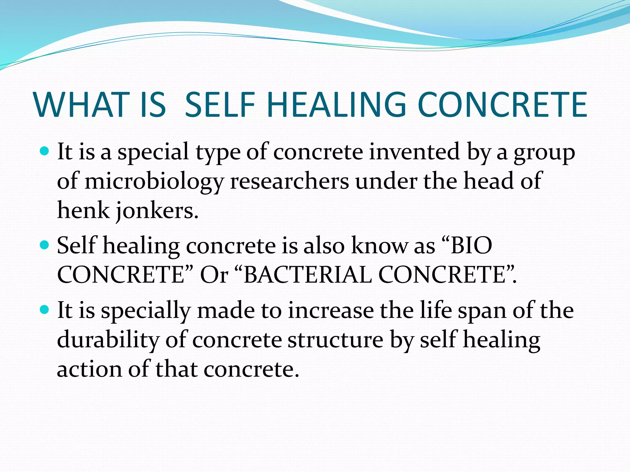 Self healing concrete | PPTX