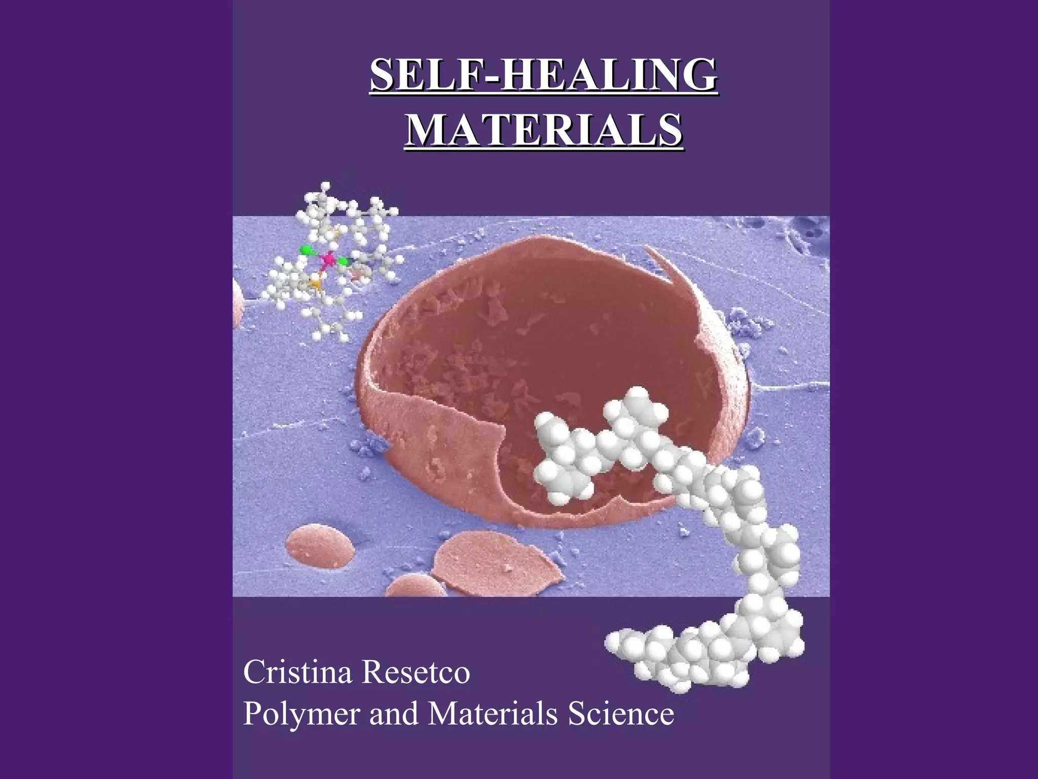 Self-healing Materials | PPT