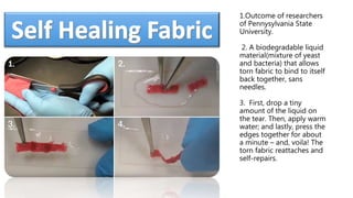 Self healing materials (physics) | PPTX | First Aid | Injuries