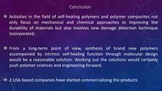 An Introduction to Self healing polymers | PPTX