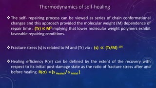An Introduction to Self healing polymers | PPTX