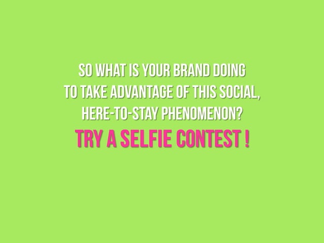 10 Tips to Create a Awesome Selfie Contest | PDF | Marketing and ...