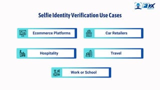 Selfie Identity Verification: What It Is and Use Cases | PPT