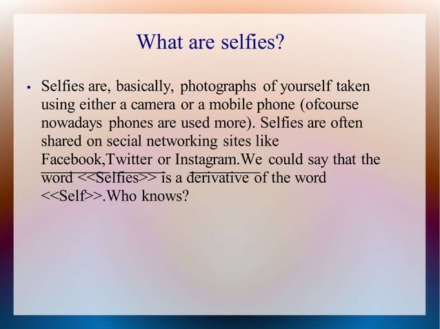Selfies | PPT