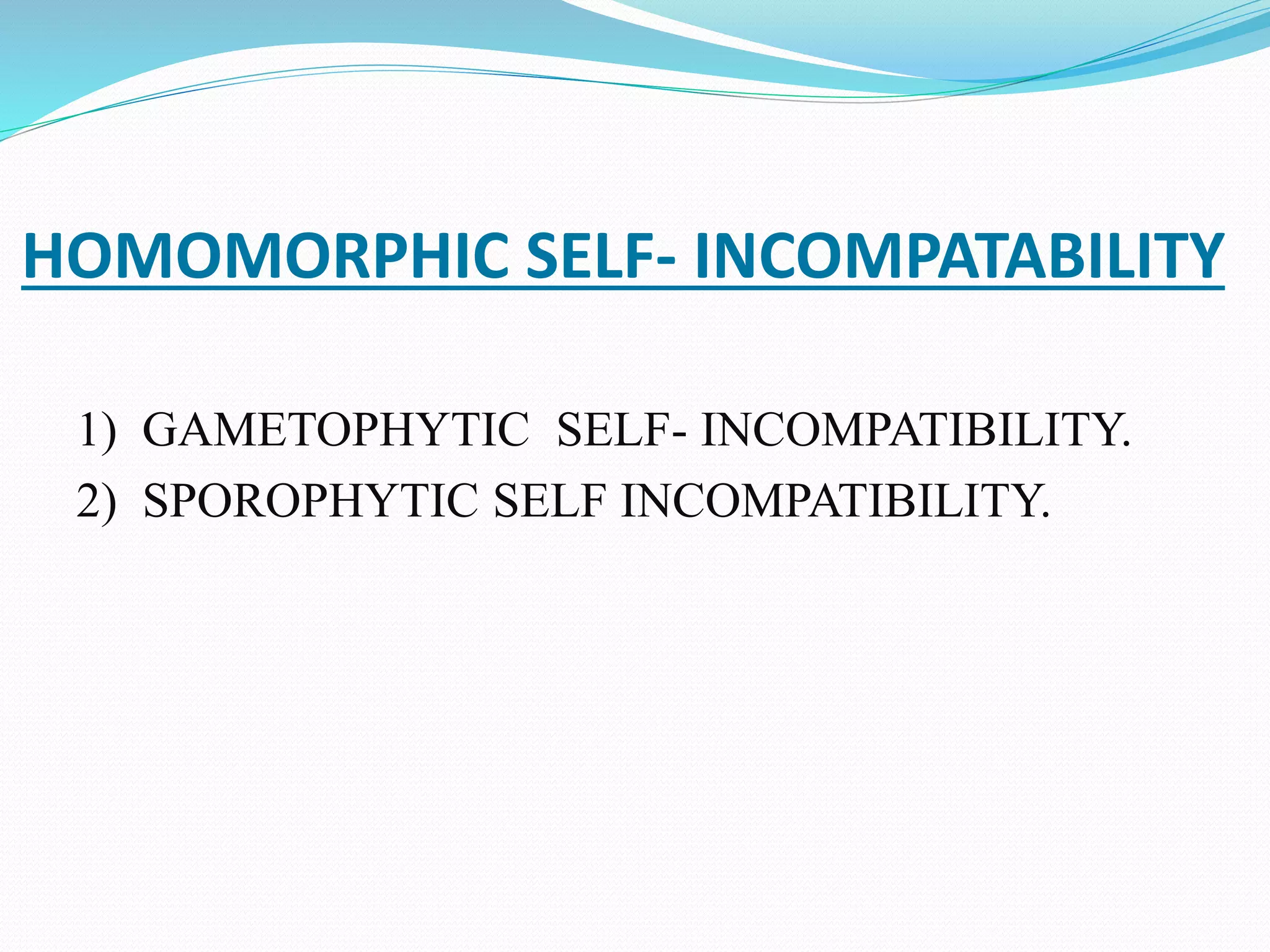 Self incompatibility | PPTX