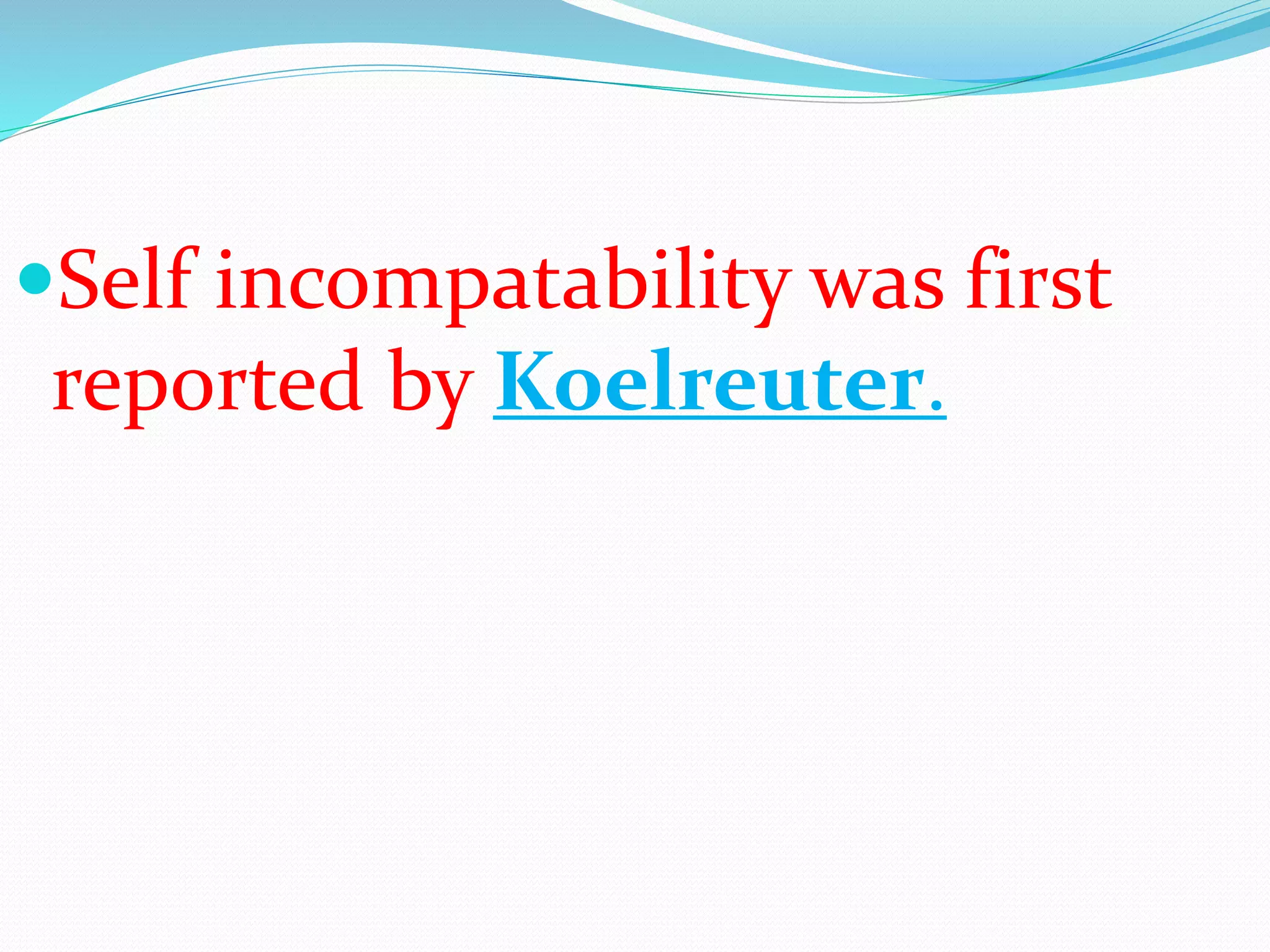 Self incompatibility | PPTX